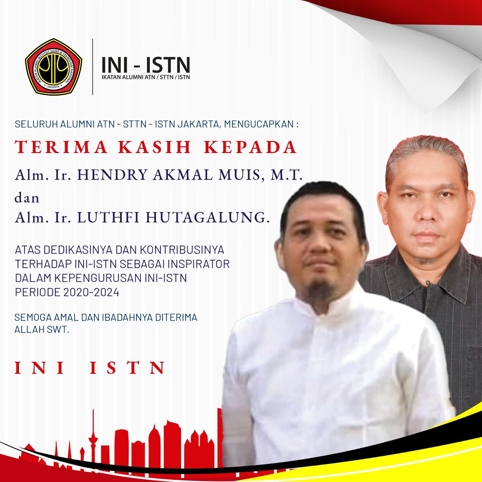 Berakhir Kepengurusan INI ISTN 2020-2024 - INI ISTN